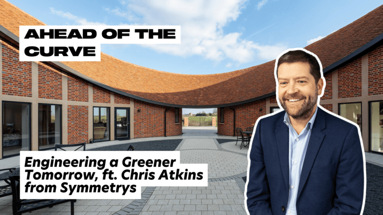 Ahead of the Curve: Engineering a Greener Tomorrow, ft. Chris Atkins ...