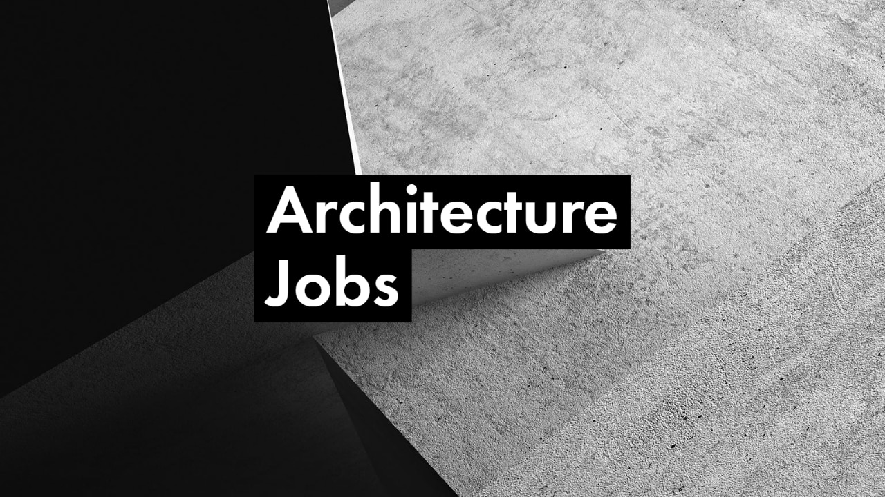 Discover Architecture Jobs - Architecture Social